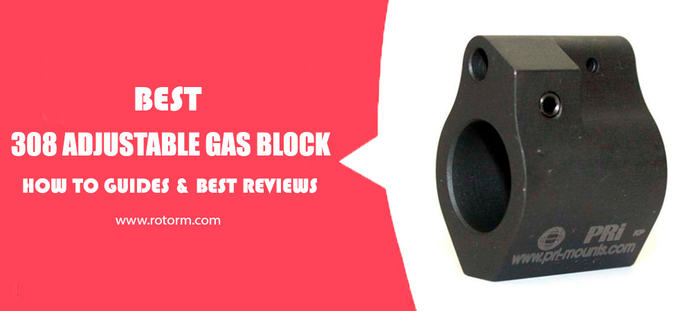 Best 308 Adjustable Gas Block Review | 308 Adjustable Gas Block Buyer's ...